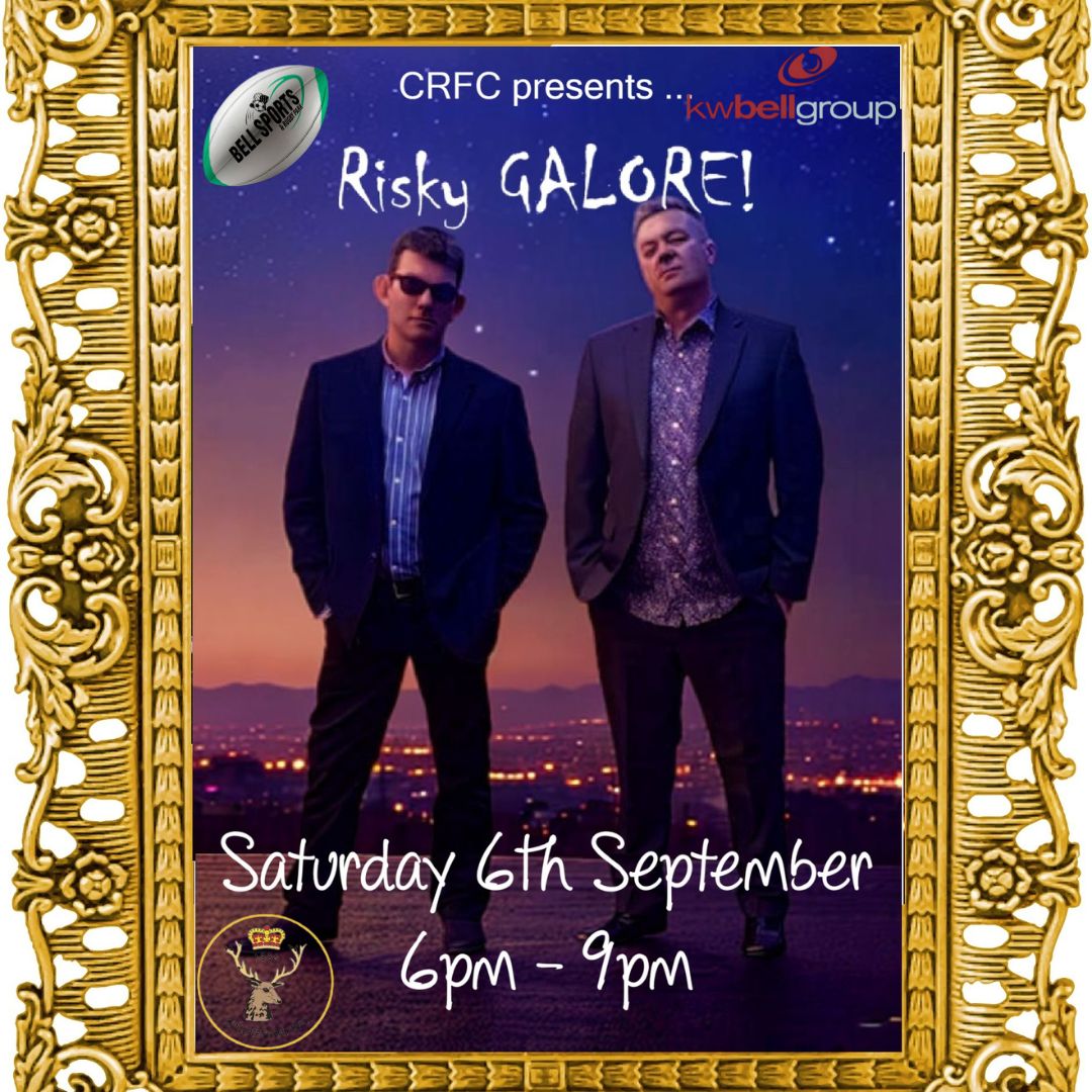Live Music This Saturday – Risky Galore at Cinderford RFC - Cinderford RFC